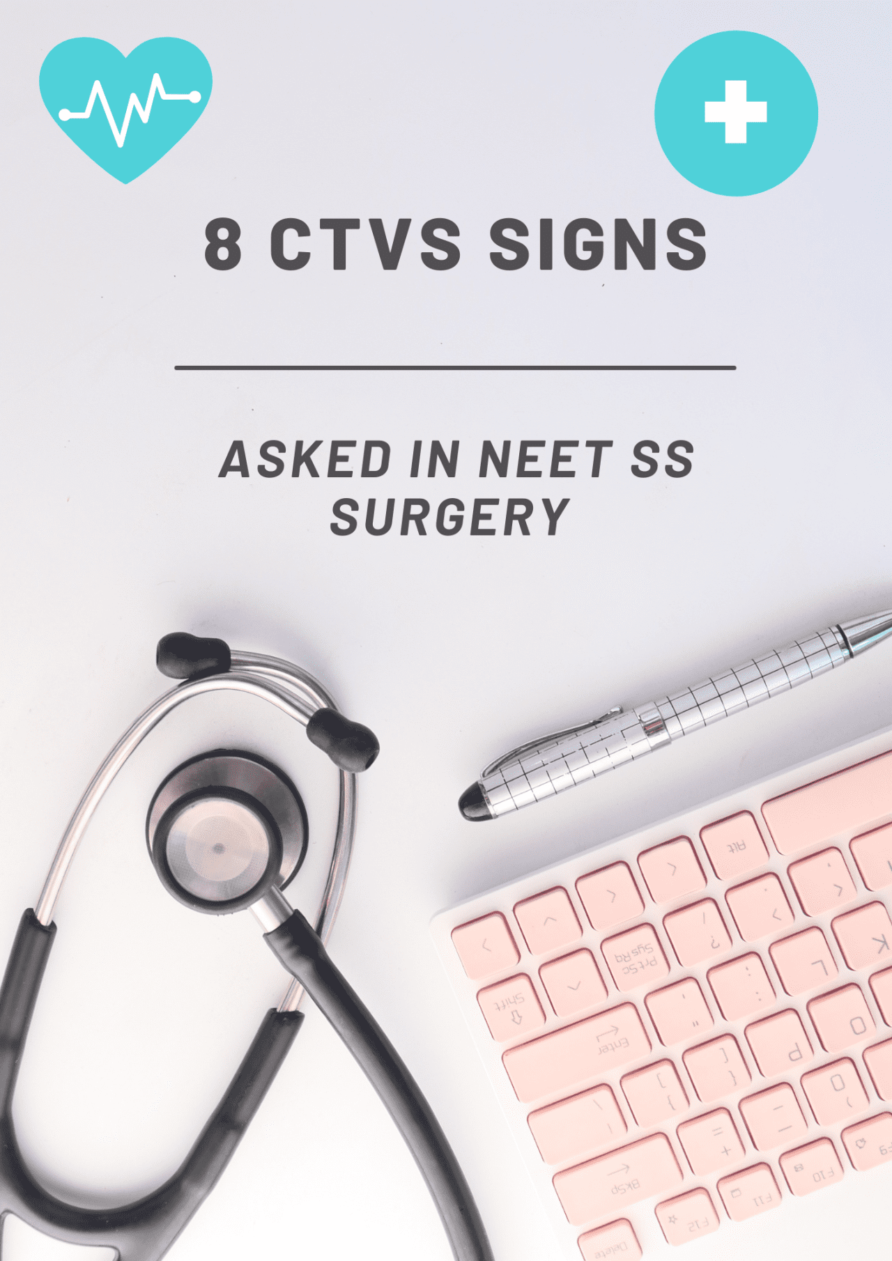 8 important CTVS/cardiology signs asked in exams – Surgery MCQS